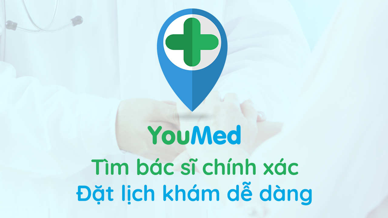 YouMed - Ứng dụng đặt khám, đặt thuốc